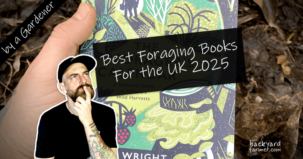 Best Foraging Books UK for 2025 - The Backyard Farmer