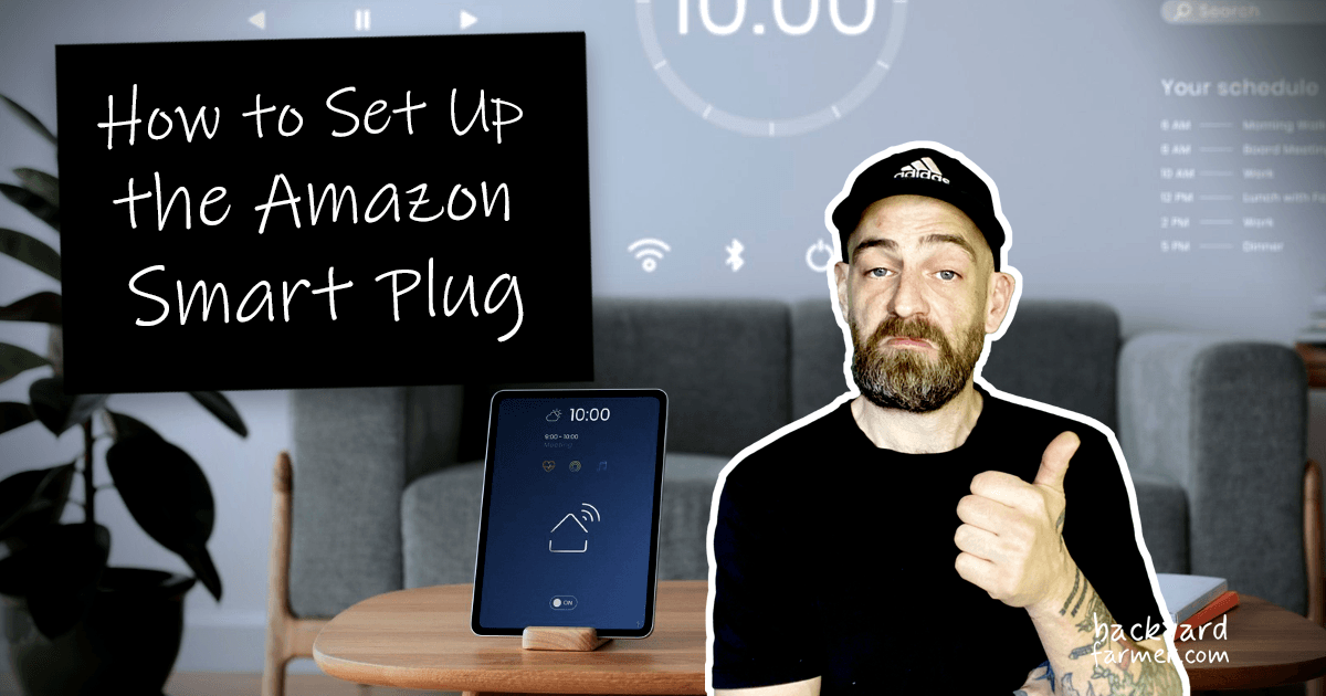 How to Set Up Amazon Smart Plug: The Ultimate Guide